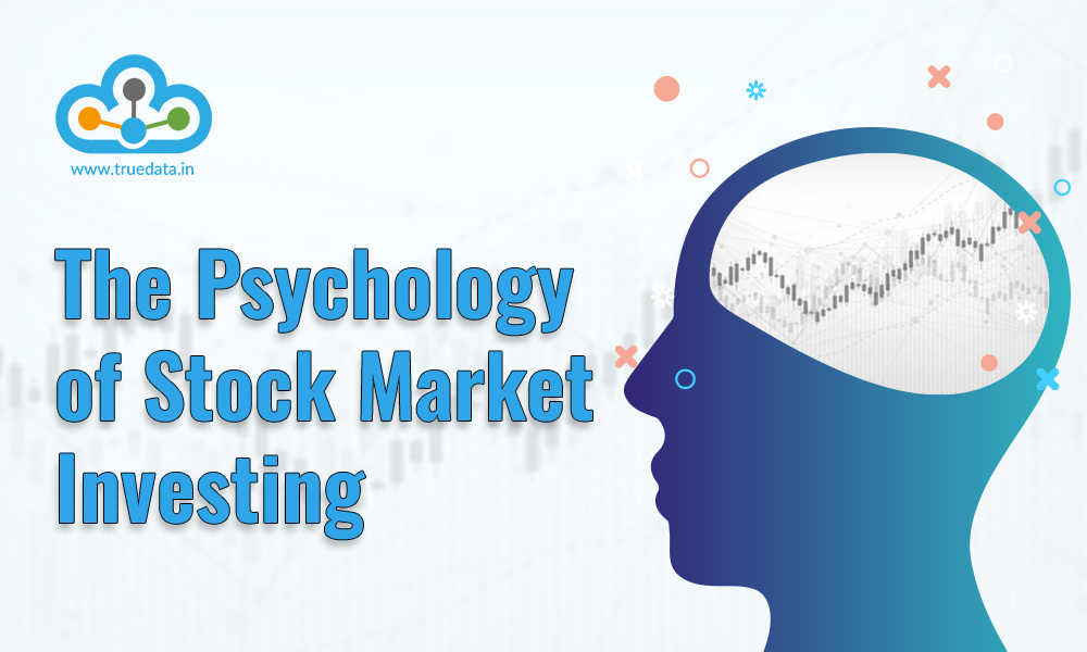 Trading Psychology: Psychology of Stock Market Investing