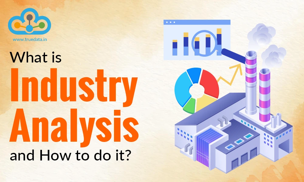 What is Industry Analysis and How to do it?